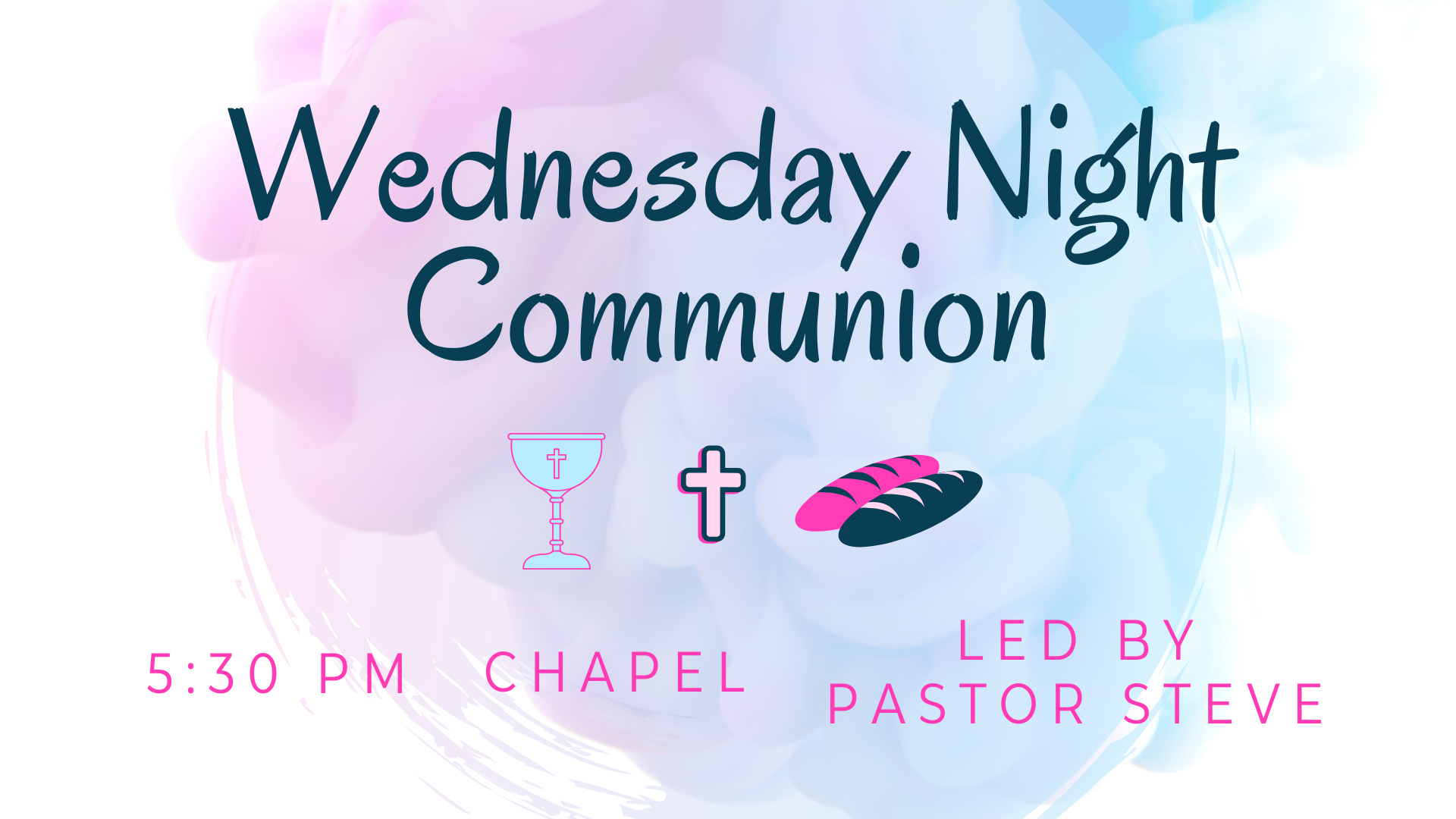 Lent 2020 Wednesday Night Chapel